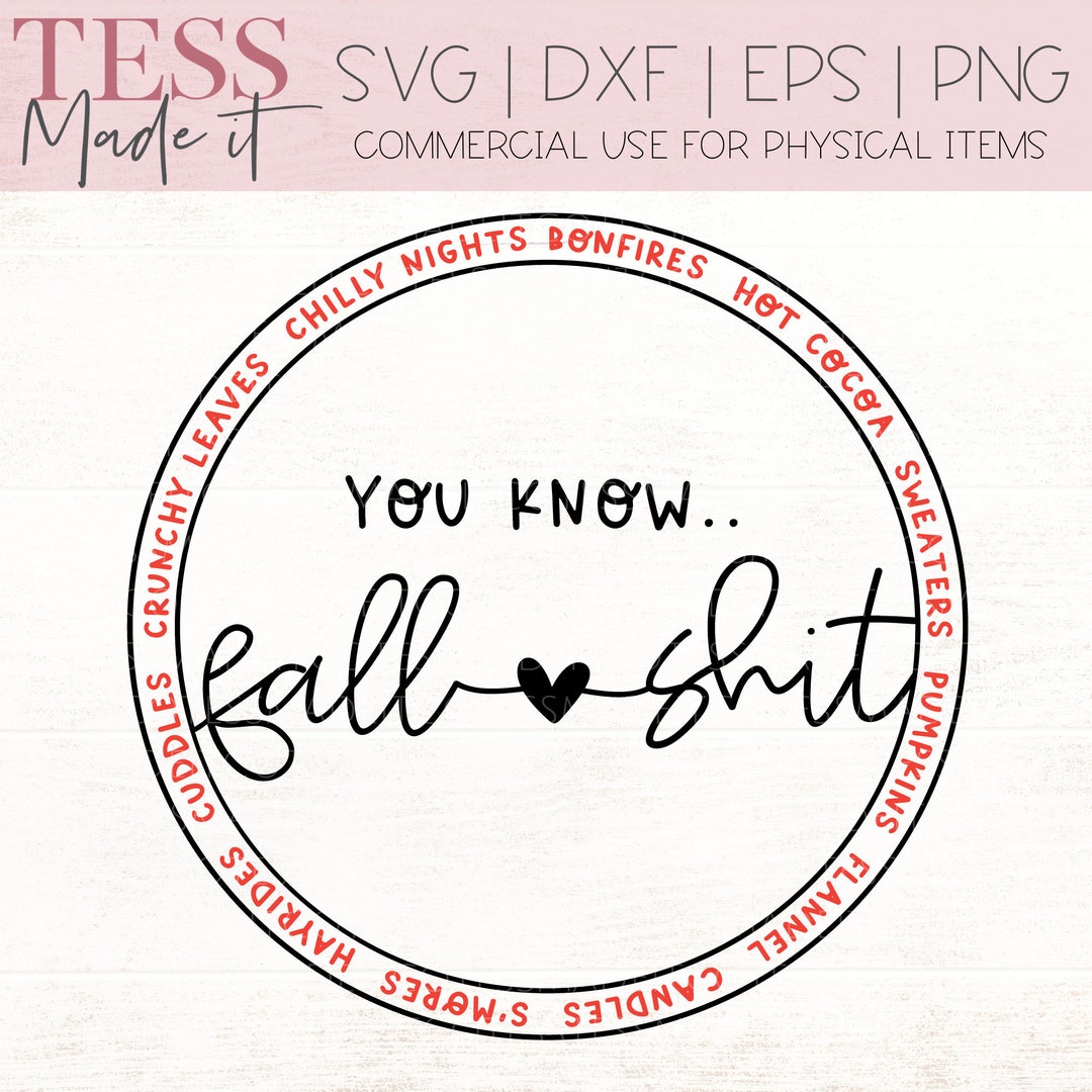 Bonfires - Hot Cocoa - Sweaters - Pumpkins - You Know Fall Shit - Fall ...