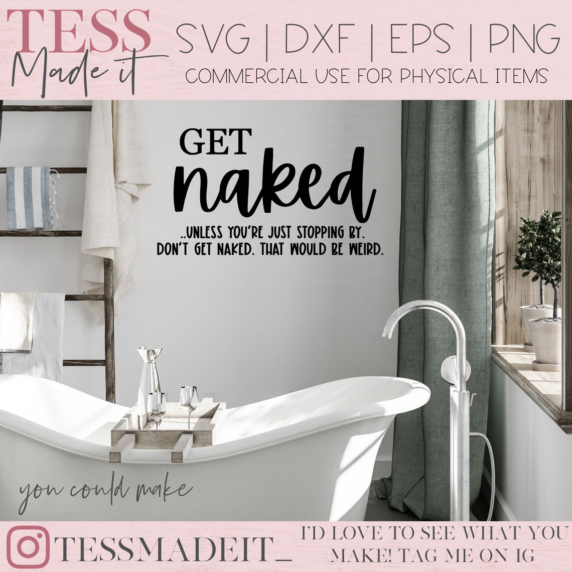 Funny Bathroom SVG Get Naked SVG Get Naked Unless - Etsy Canada