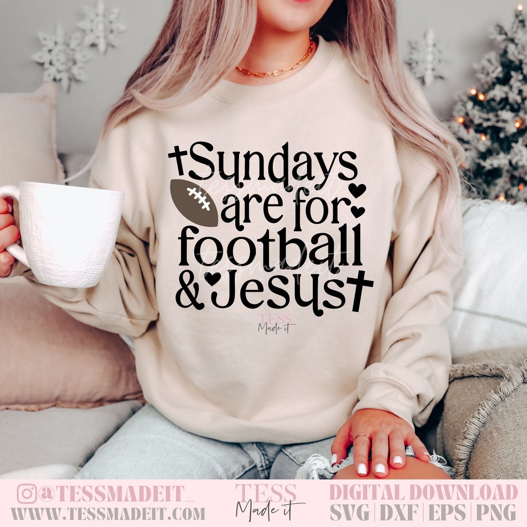 Football Game Day SVG Jesus Svg God SVG Church Svg Coffee Shirt Svg ...