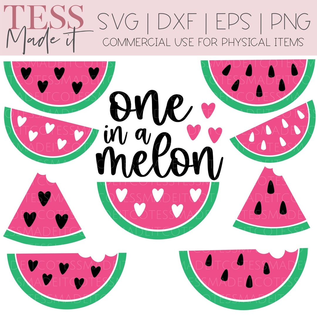 Watermelon SVG Bundle - Summer SVG - One in A Melon Svg - Spring SVG ...