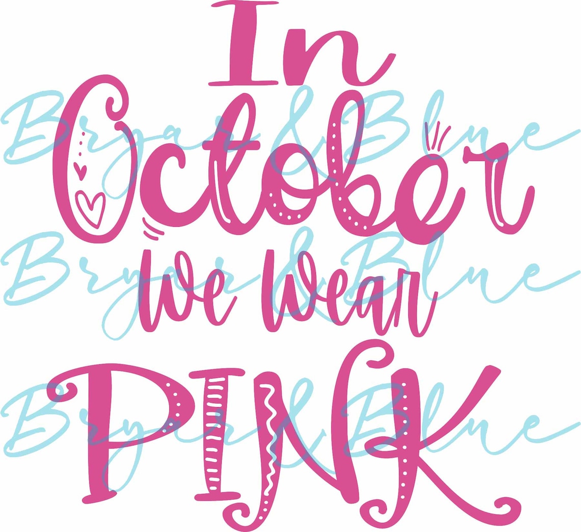 In October We Wear Pink Png / Digital Png Download/ - Etsy