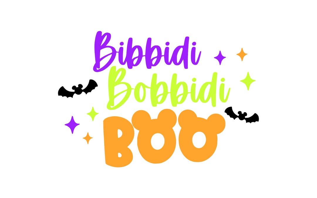 Bibbidi Bobbidi Boo SVG // Main Street Halloween // Mickey Trick or ...