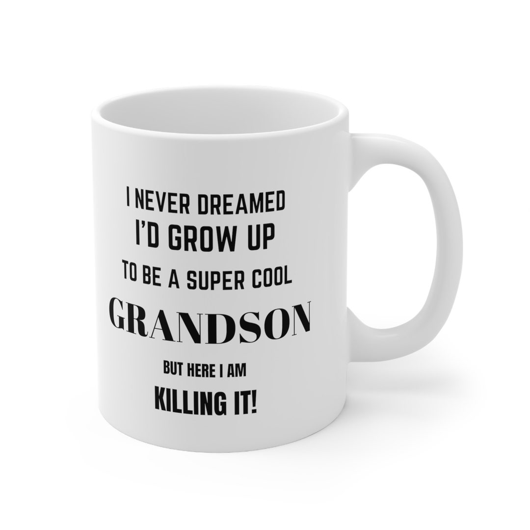 Super Cool Grandson Mug | Funny Grandson Gift | Grandson Appreciation ...
