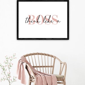 Think Like a Boss Printable Wall Art, Girl Boss Office Wall Decor ...