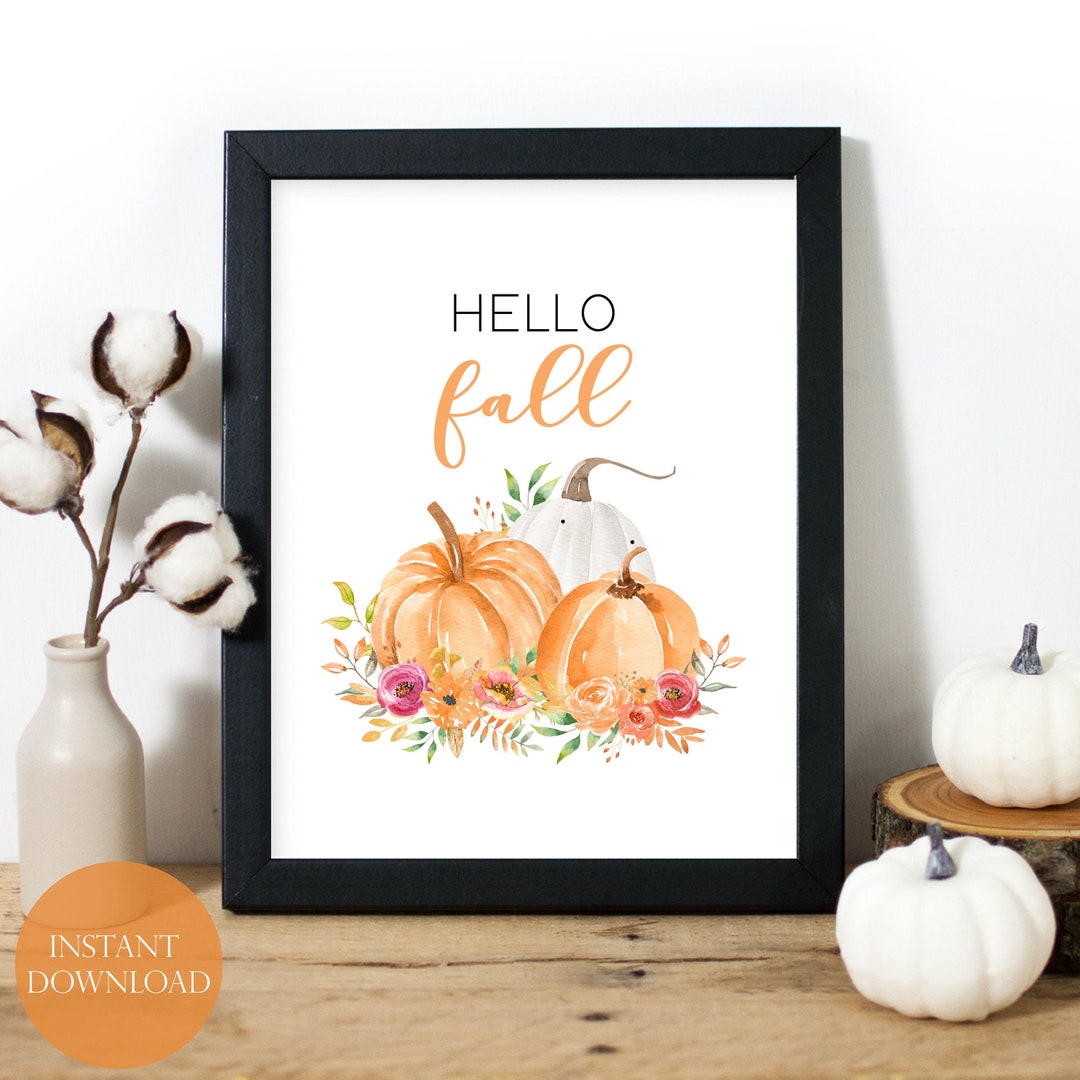 Fall Printable Wall Art, Hello Fall Wall Art, Pumpkin Watercolor Print ...