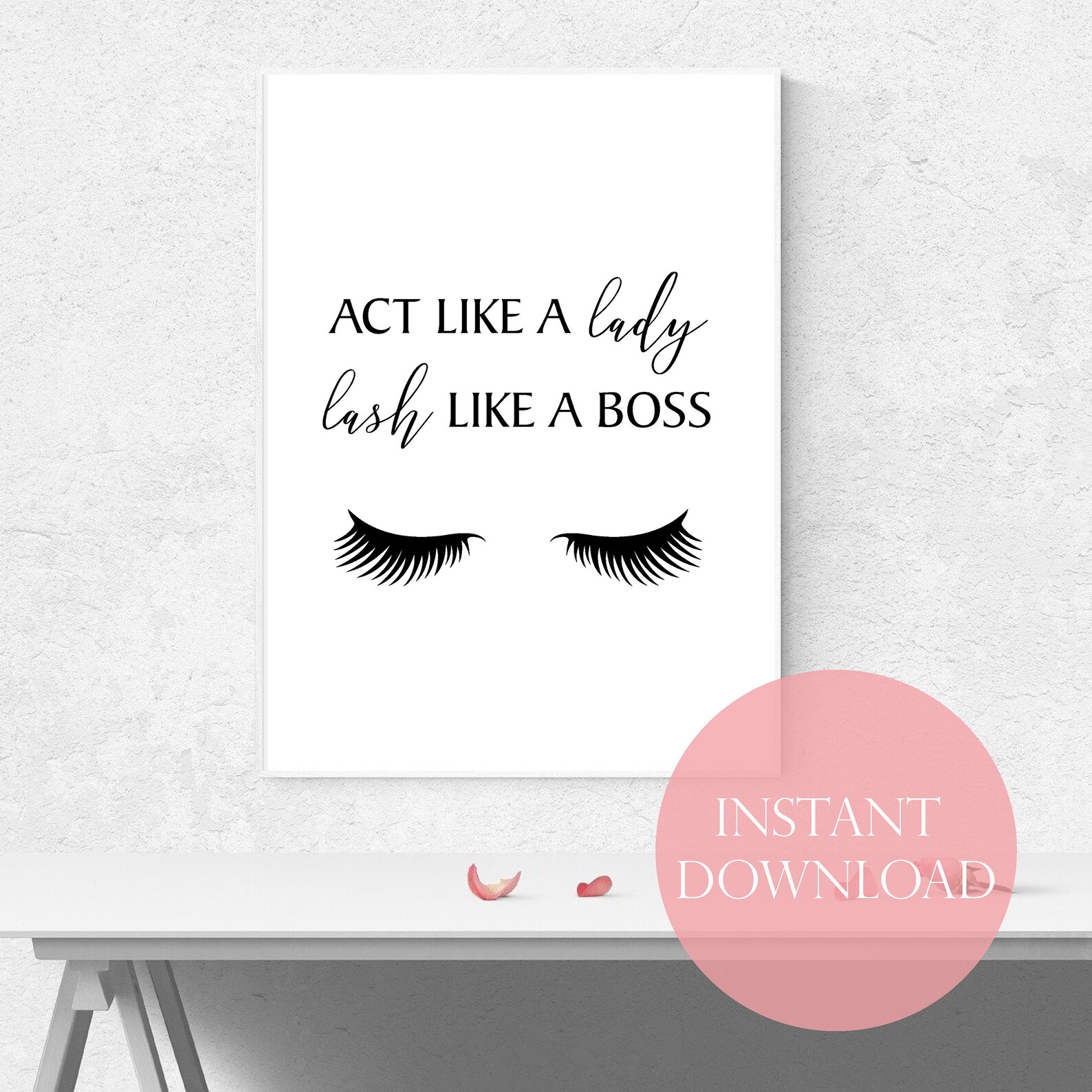 Boss Babe Wall Art, Lashes Printable, College Dorm Decor, Girl Boss ...