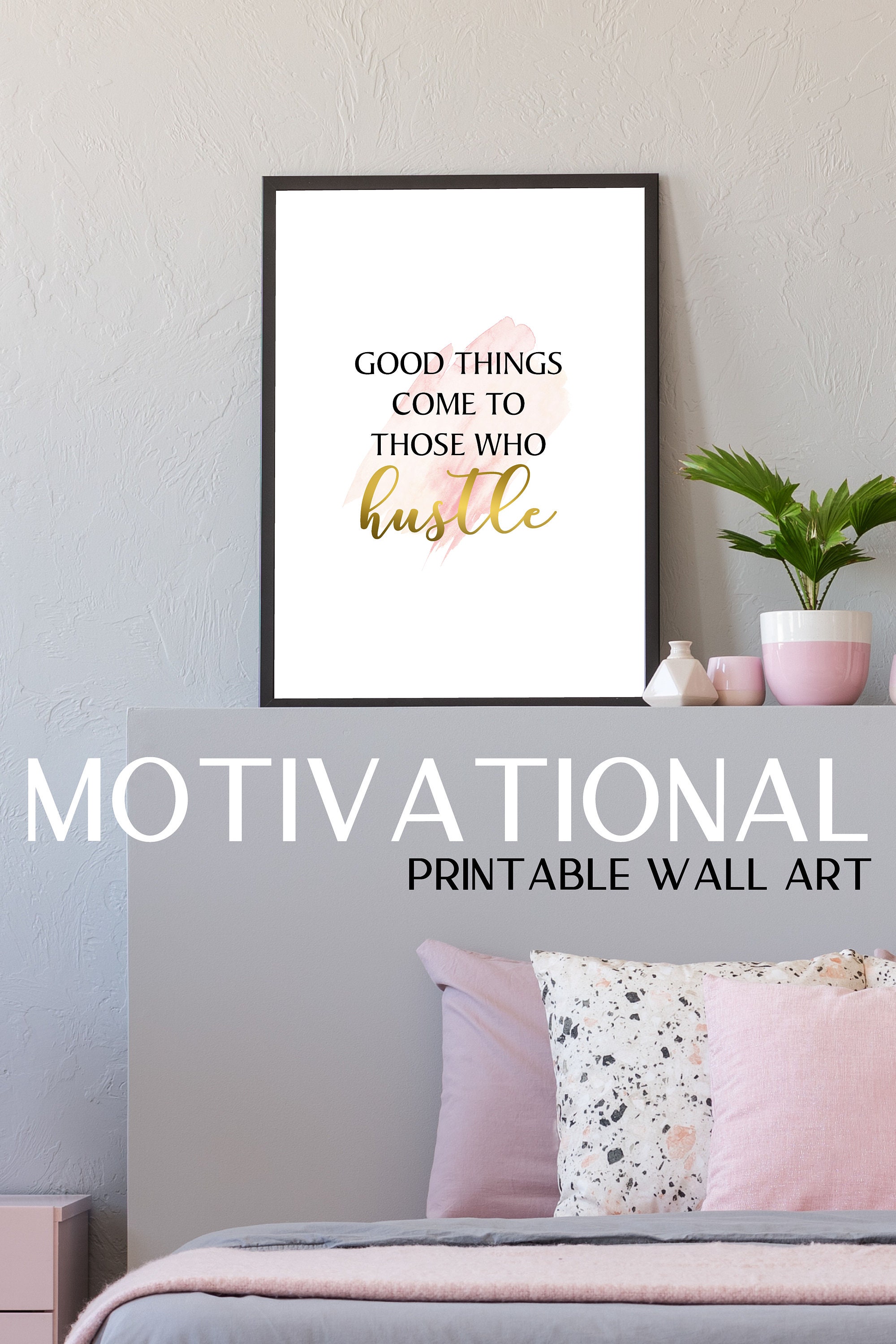 Hustle Printable Wall Art, Boss Babe Wall Art, Hustle Print, Hustle ...