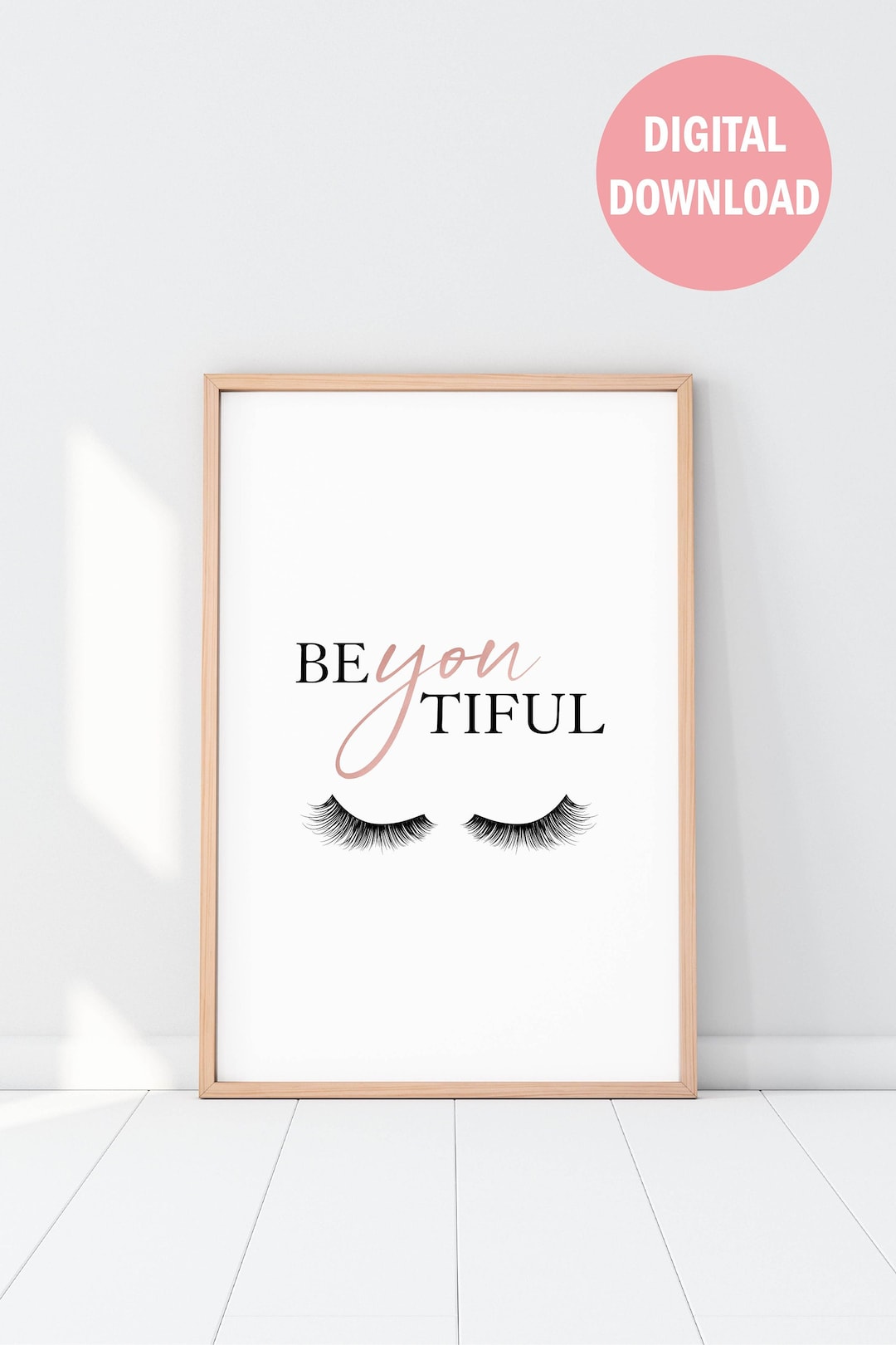Girl Boss Printable Lashes, Be You Tiful Wall Art, Eyelashes Decor ...