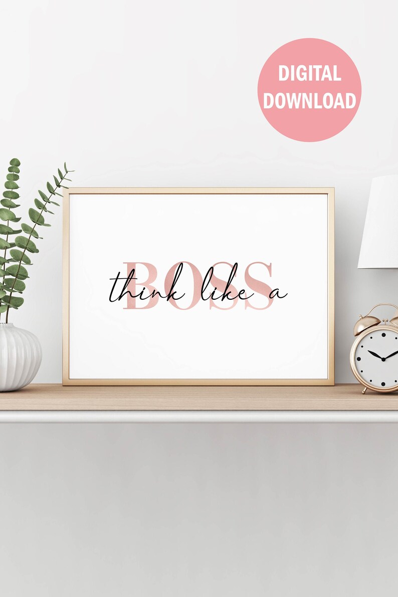 Think Like a Boss Printable Wall Art, Girl Boss Office Wall Decor ...