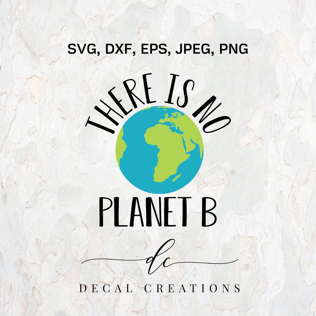 BUY 3 GET 1 FREE... Earth There is No Planet B Earth Day Clipart ...