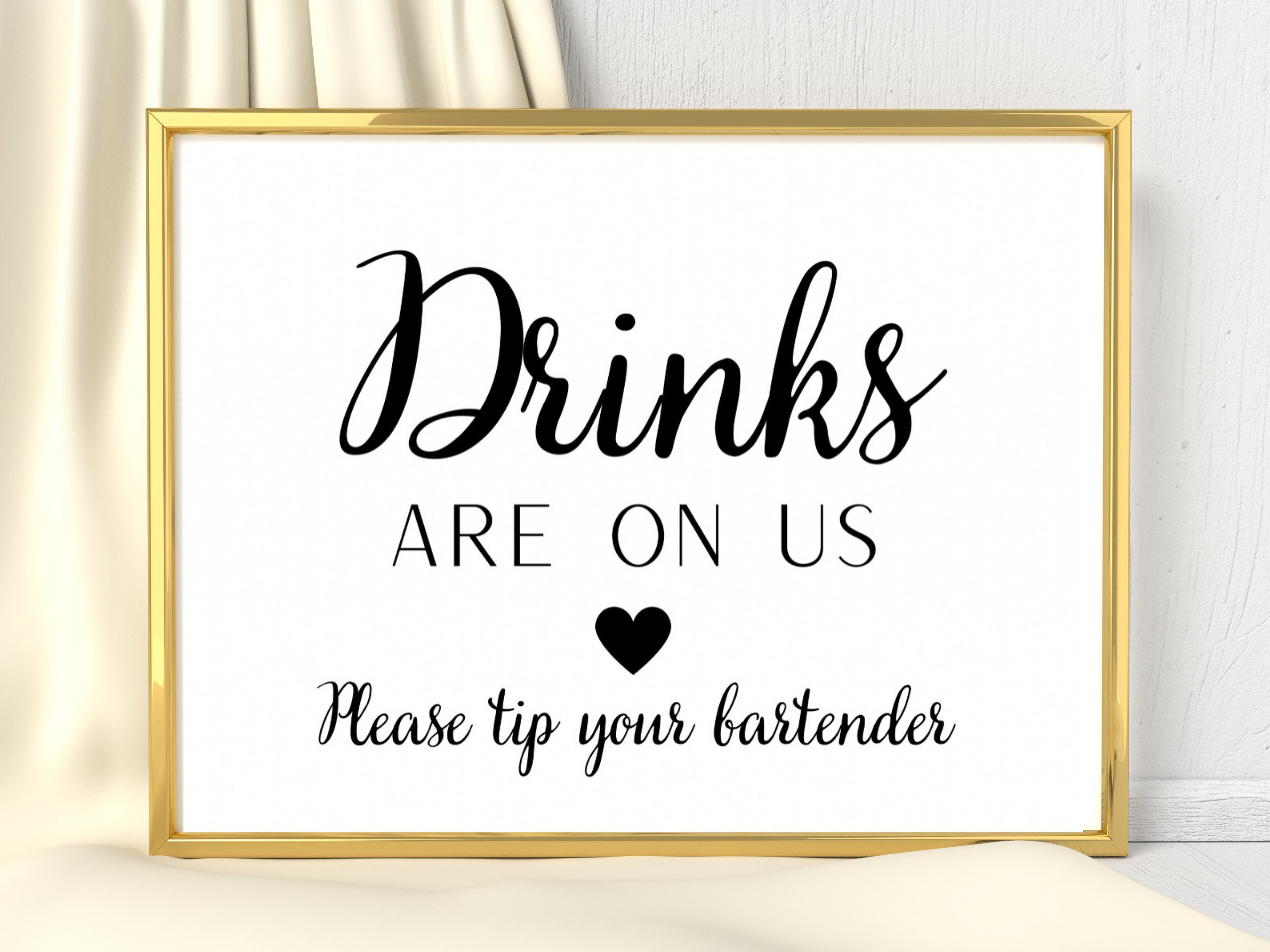 Drinks Are On Us Please Tip Bartender Wedding Bar Sign | Etsy