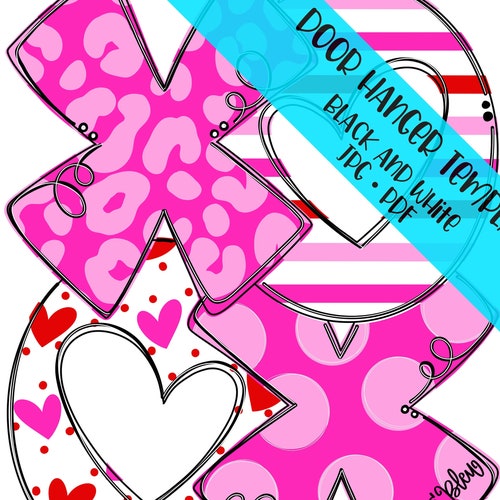 TEMPLATE Door Hanger: Valentine Xoxo - Etsy