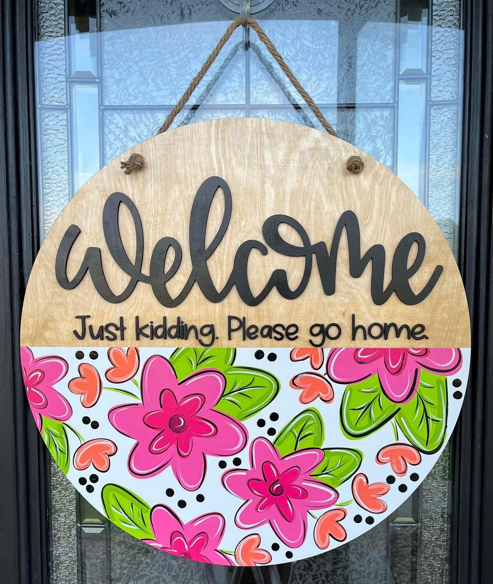 Welcome Just Kidding Door Hanger - Etsy