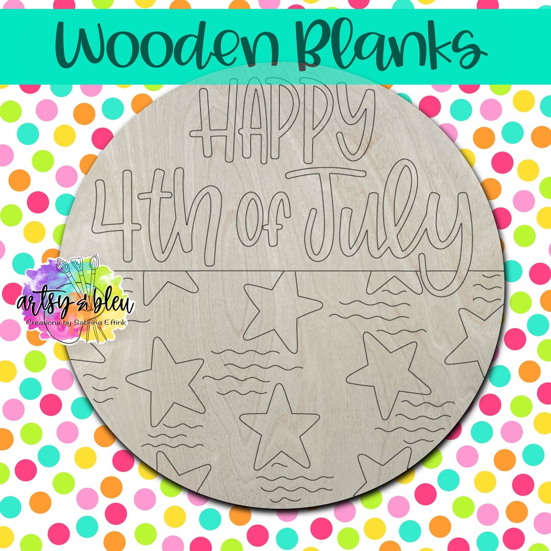 Wooden Blank: Happy 4th of July - Etsy