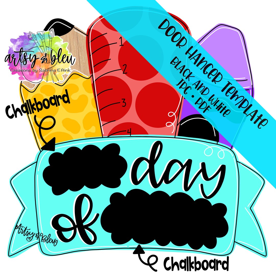 Door Hanger TEMPLATE: First Day and Last Day of School - Etsy