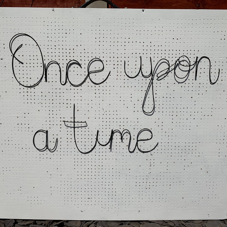Handmade Wire Word Sign once Upon a Time Quote Perfect | Etsy