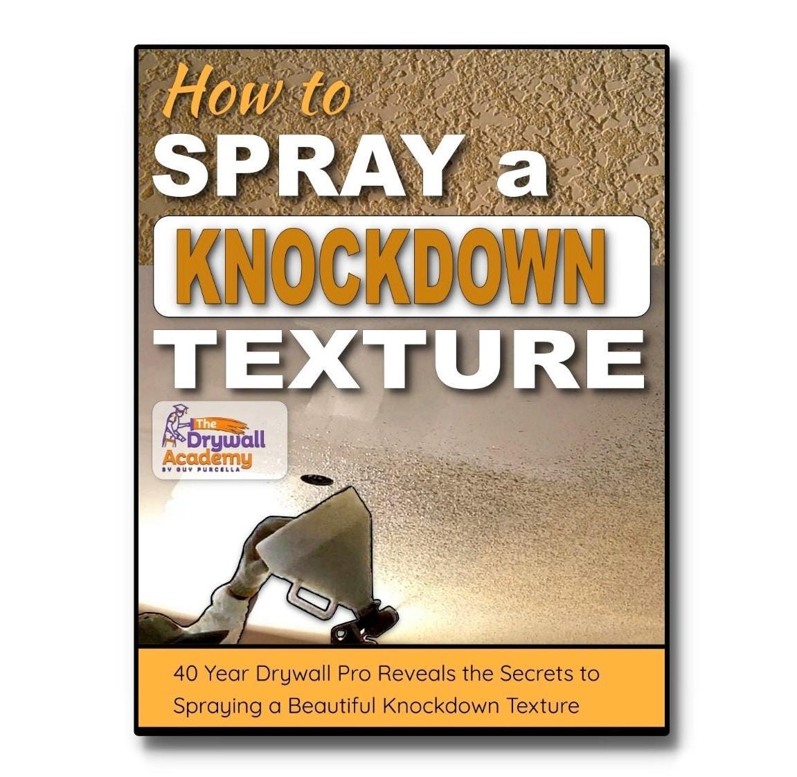 How to Spray a Drywall Knockdown Texture Digital Edition - Etsy