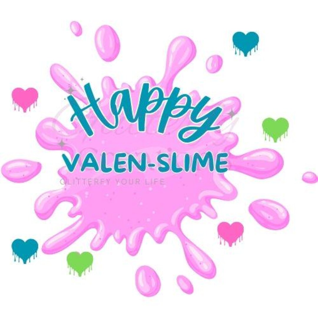 Happy Valen-slime Png - Etsy
