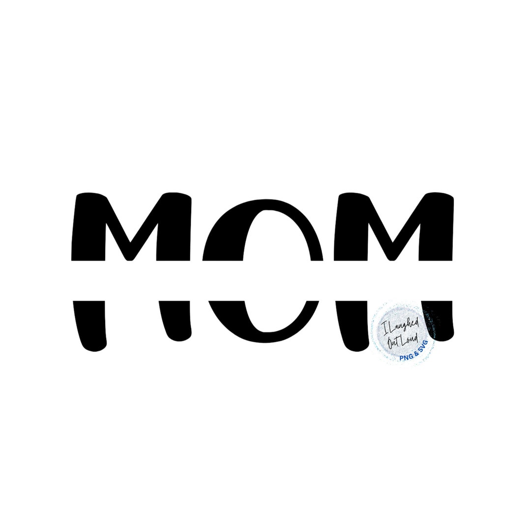 Mom SVG, Mother's Day SVG, Mother SVG, Mom Split Name Frame Svg, Mom ...