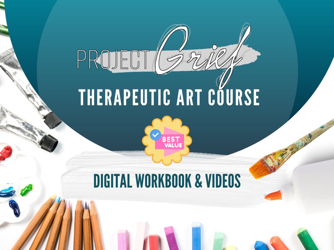 Art Therapy Course, Grief Intervention, Printable Workbook, Creative ...