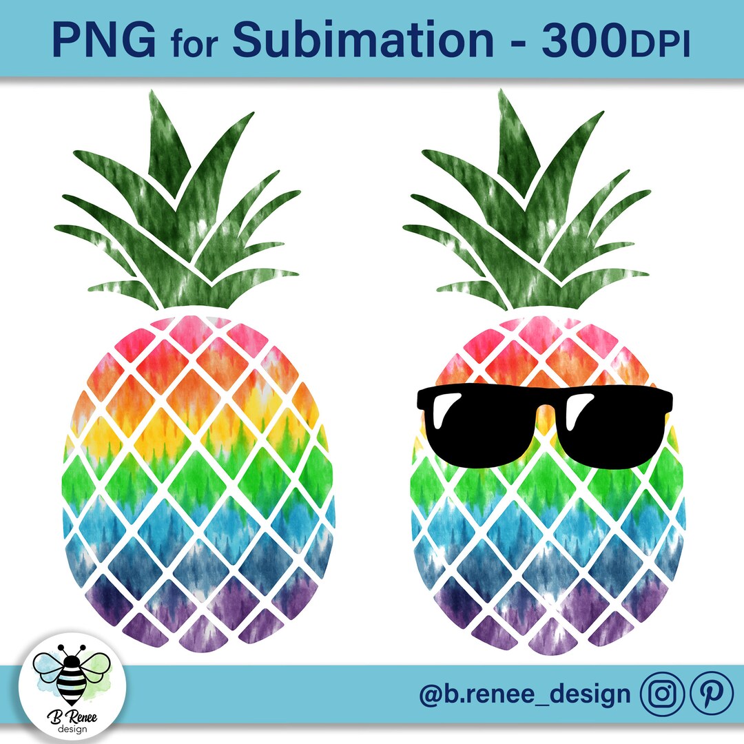 Rainbow Tie-dye Pineapple Sublimation | Pineapple With Sunglasses ...
