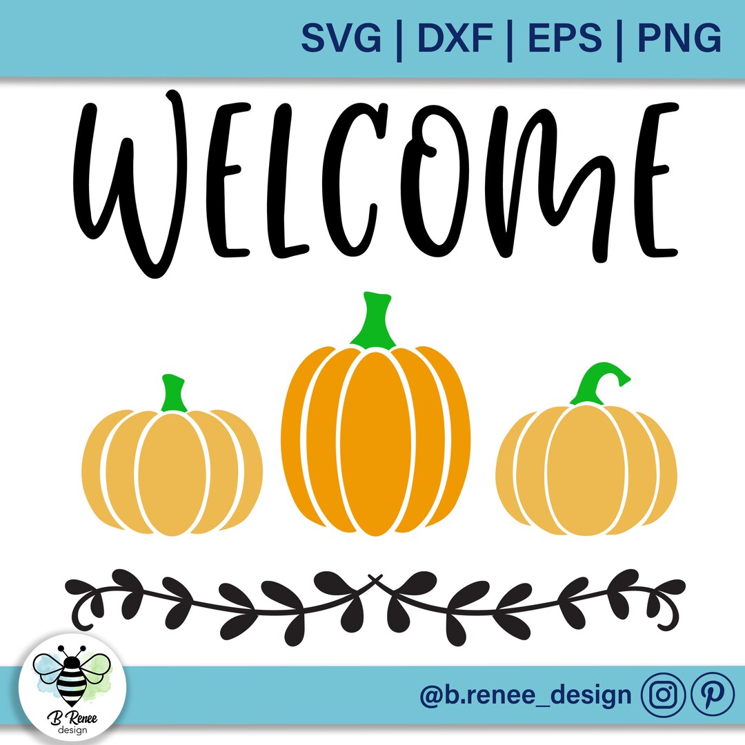 Fall Welcome Sign With Pumpkins SVG | Fall Welcome Sign SVG | Farmhouse ...