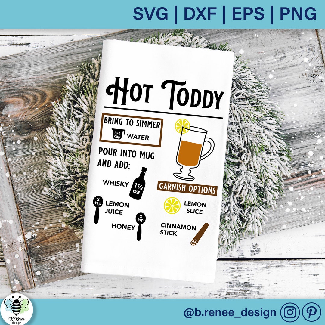 Hot Toddy Recipe SVG | Christmas Drink SVG | Kitchen Svg | Christmas ...