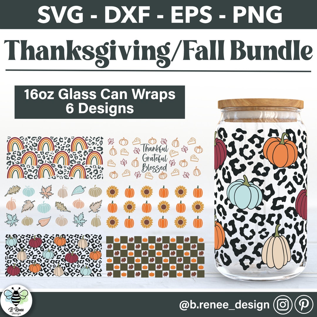 Fall Glass Can SVG Bundle 16oz Libbey Glass Wrap Thanksgiving Libbey ...