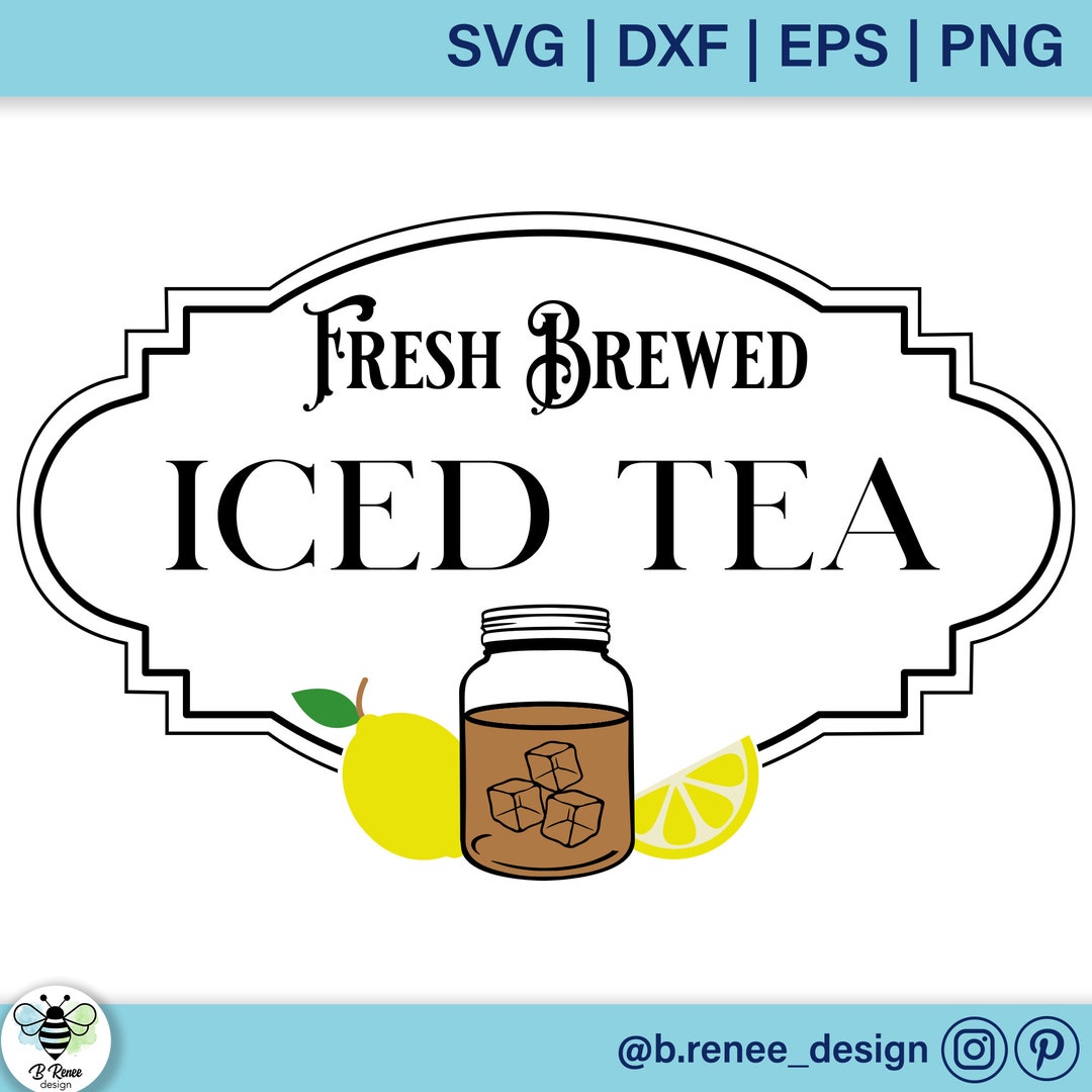 Iced Tea Sign SVG: Vintage Farmhouse Summer Design (digital Download ...