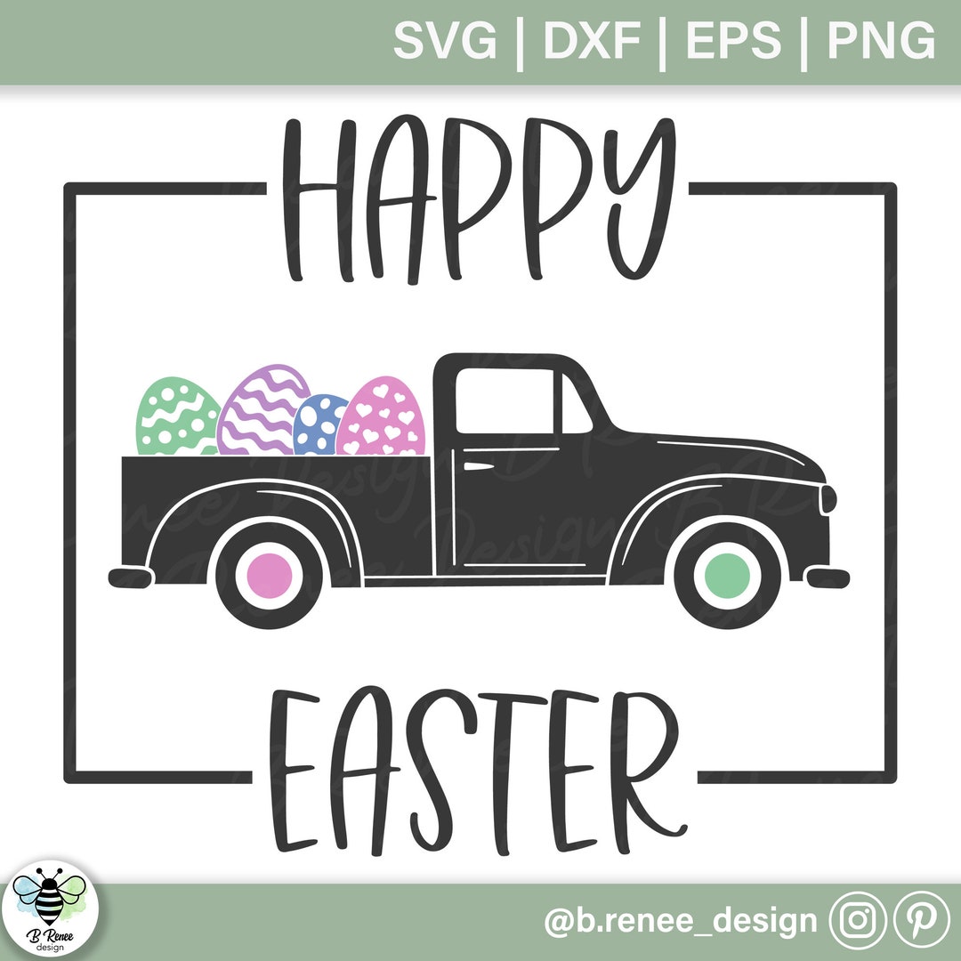 Happy Easter SVG | Vintage Truck Easter SVG | Farmhouse Easter Sign ...
