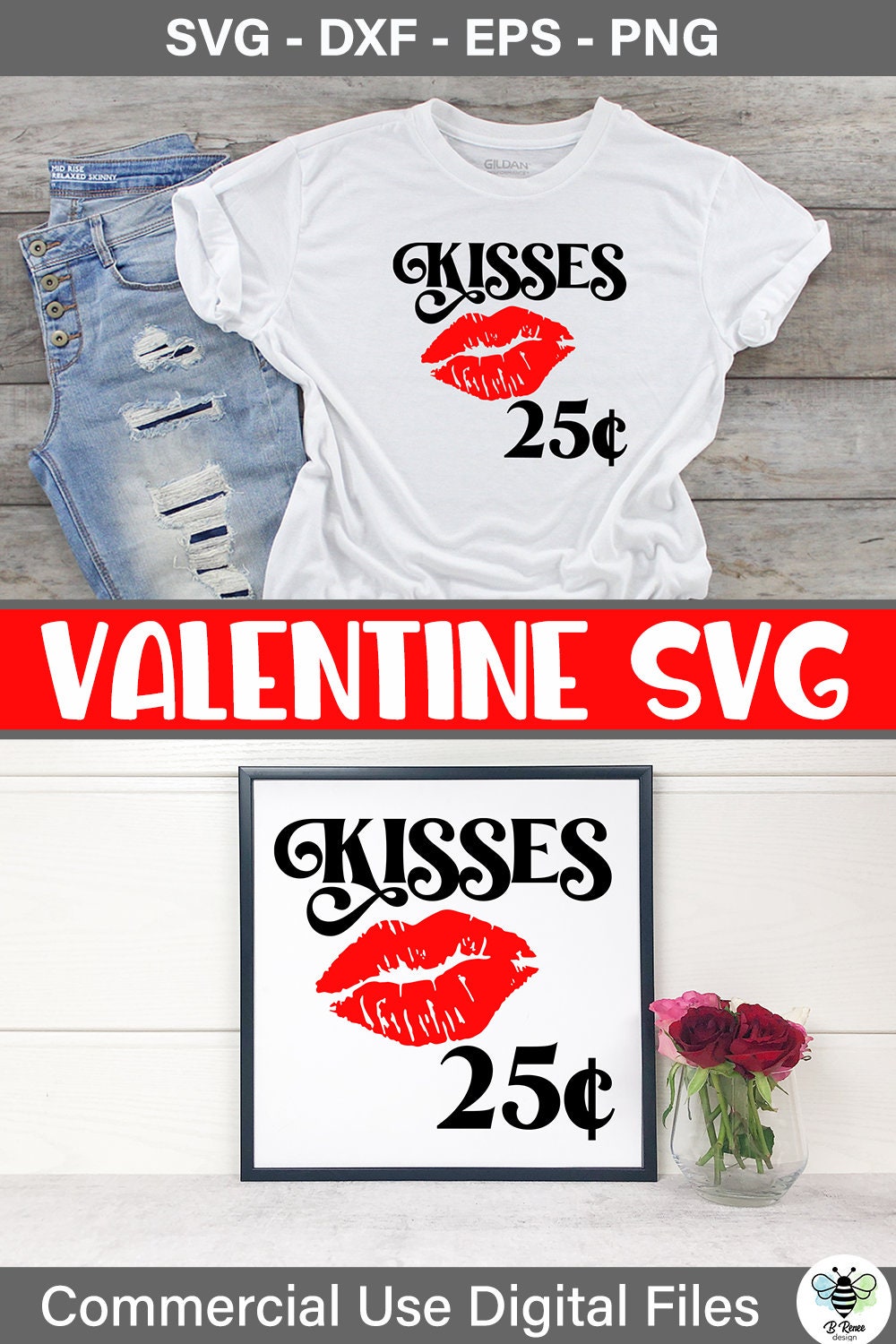 Kisses 25 Cents SVG: Valentine's Day Kissing Booth Sign (digital ...