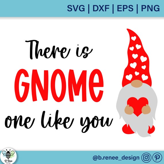 There is Gnome One Like You SVG Valentine's Day SVG - Etsy