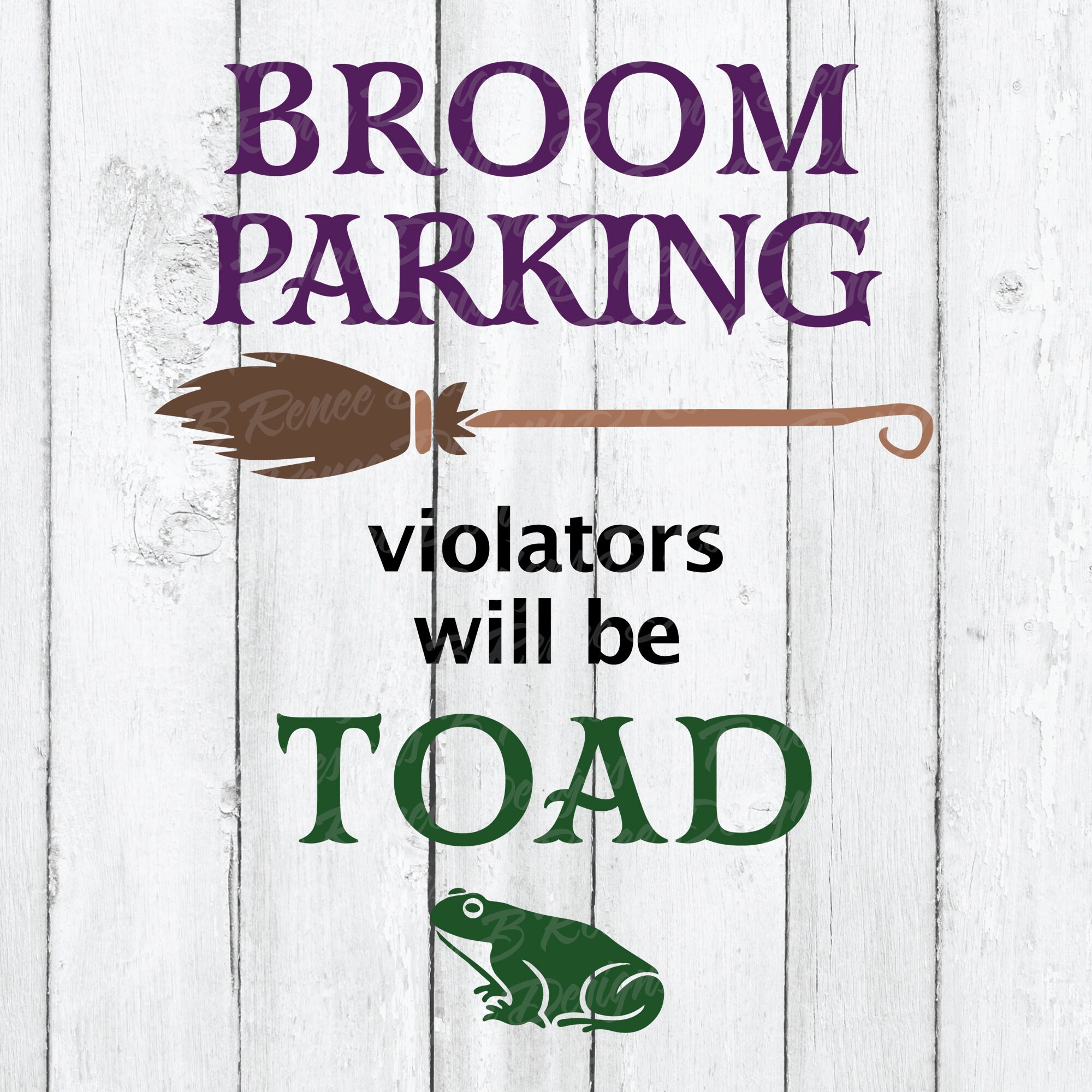 Broom Parking SVG Violators Will Be Toad SVG Halloween SVG - Etsy Israel