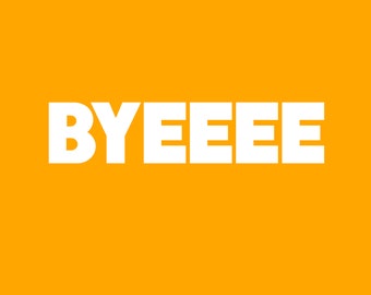 Bye Sticker - Etsy