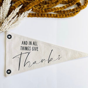 And in All Things Give Thanks Canvas Pennant, Fall Canvas Banner ...