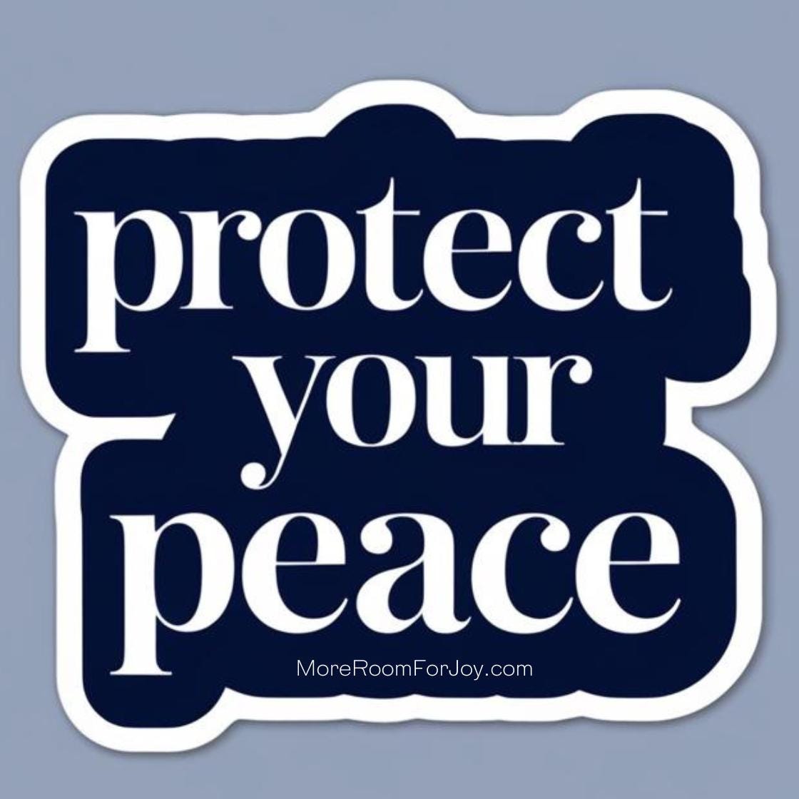 Protect Your Peace Sticker - Etsy