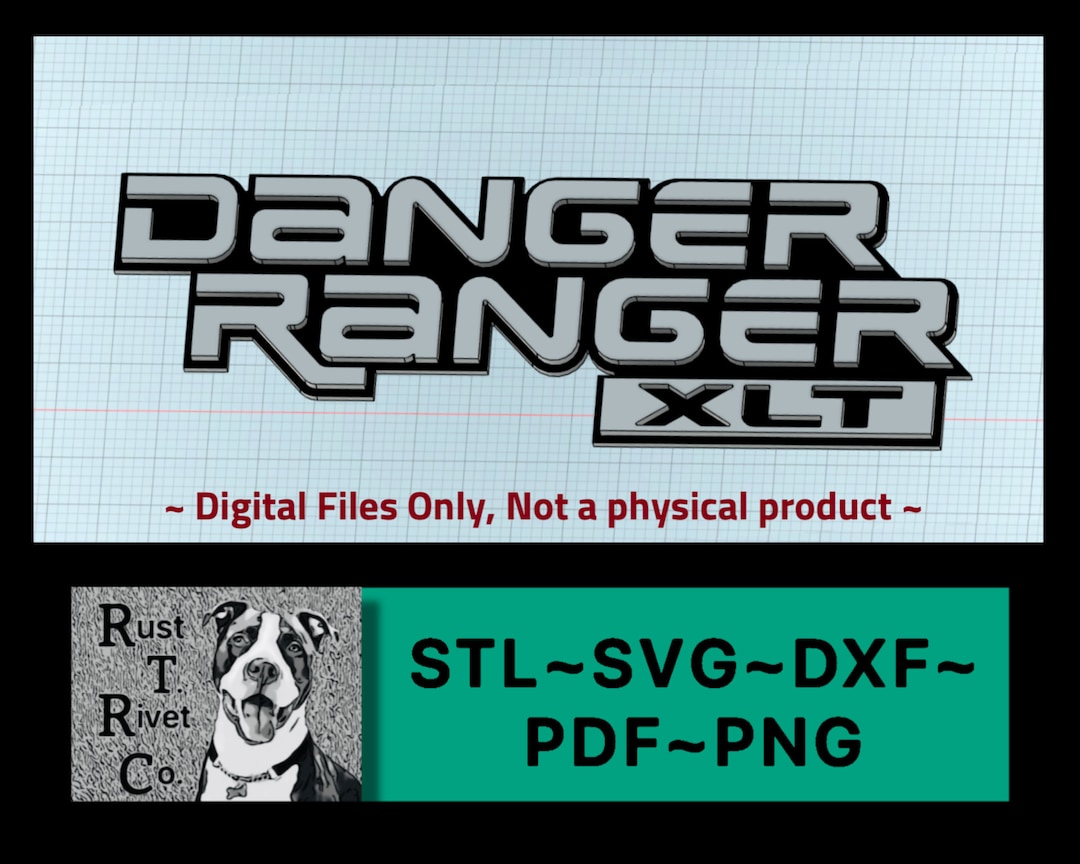 Danger Ranger XLT (2D/3D) (digital Files) - Etsy