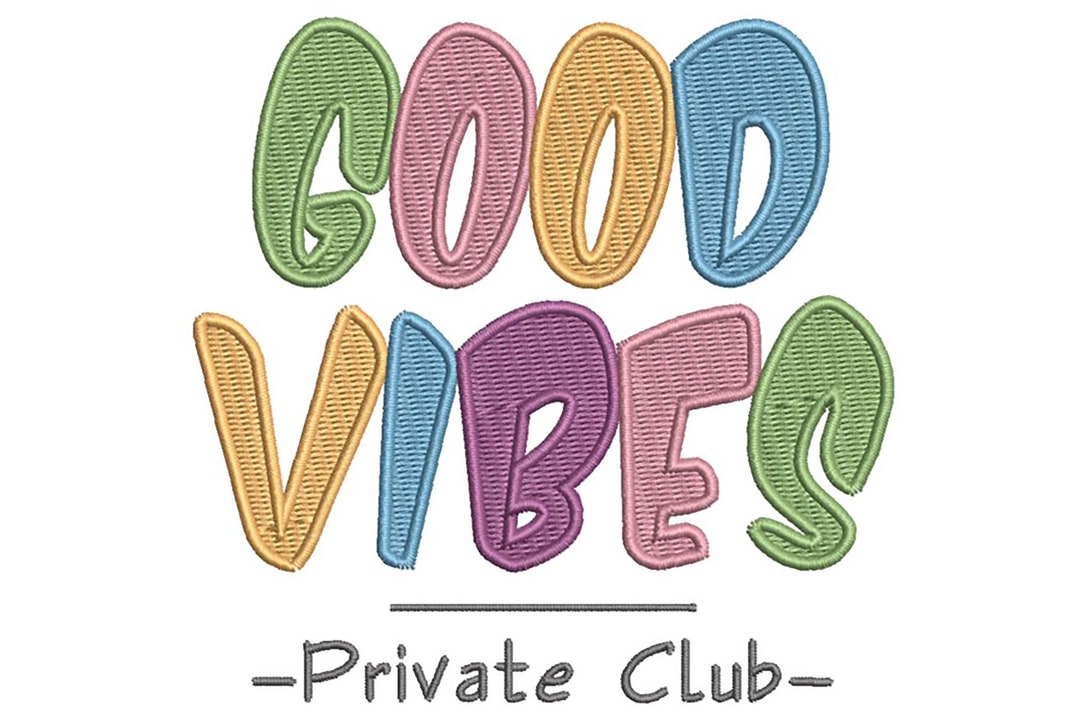 Embroidery Designs Good Vibes Fancy Text Embroidery Files 3 Sizes ...
