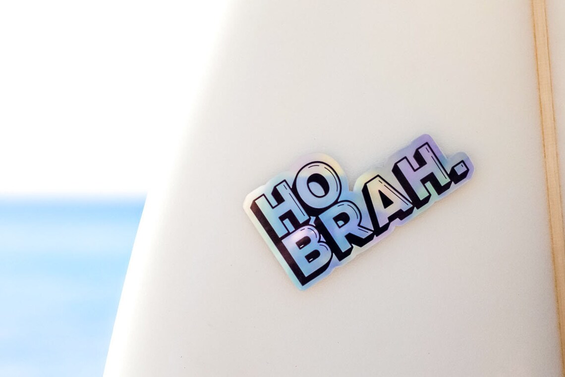 Holographic Ho Brah Hawaii Vinyl Sticker - Etsy
