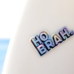 Holographic Ho Brah Hawaii Vinyl Sticker - Etsy