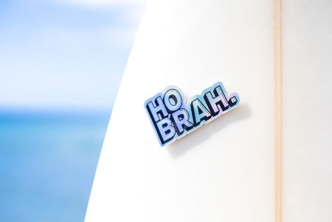 Holographic Ho Brah Hawaii Vinyl Sticker - Etsy