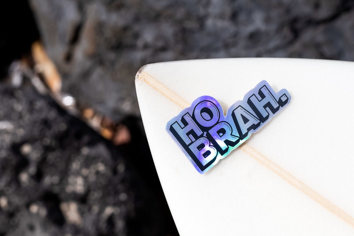 Holographic Ho Brah Hawaii Vinyl Sticker - Etsy