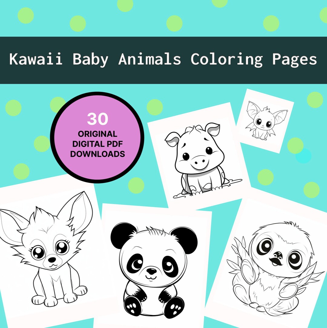 Kawaii Baby Animals Coloring Pages: 30 Baby Animals | Digital Coloring ...