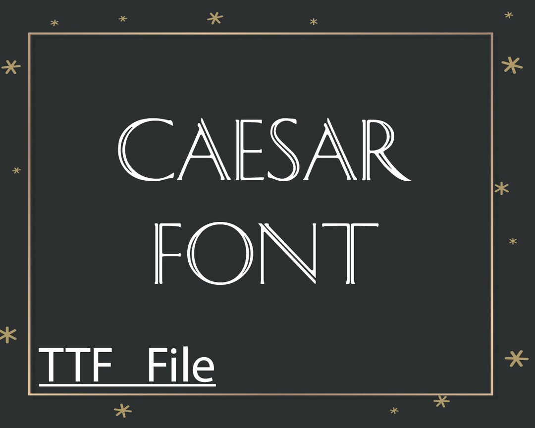 Caesar Font TTF, Roman Font Ttf, Caesar Font Design, Caesar Font ...