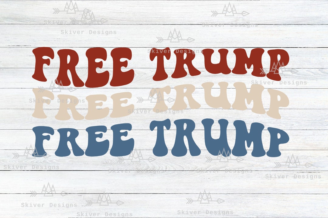 FREE TRUMP Png SVG, Trump Sublimation, Trump 2024, Save America, Retro ...