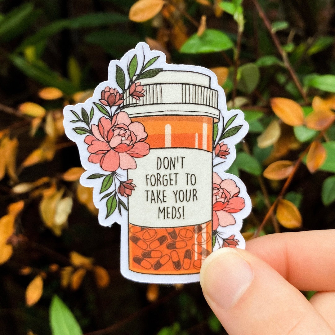 Don't Forget Your Meds, ADHD Stickers, Medication Reminders, ADHD and Autism, Mental Health ...