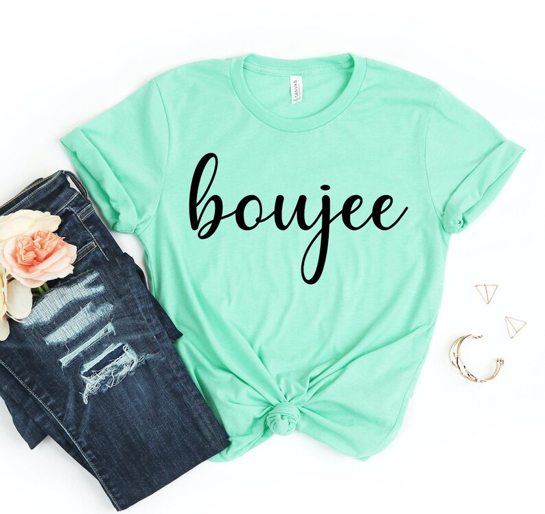 Boujee Shirt Bad And Boujee T Shirt Bridesmaid Tshirt Mom Etsy