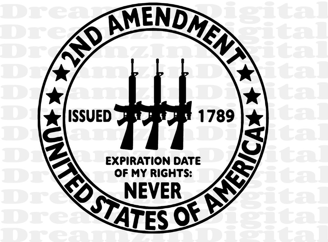 2nd Amendment SVG, Gun Owner Rights Svg, Second Amendment Png, Clipart ...