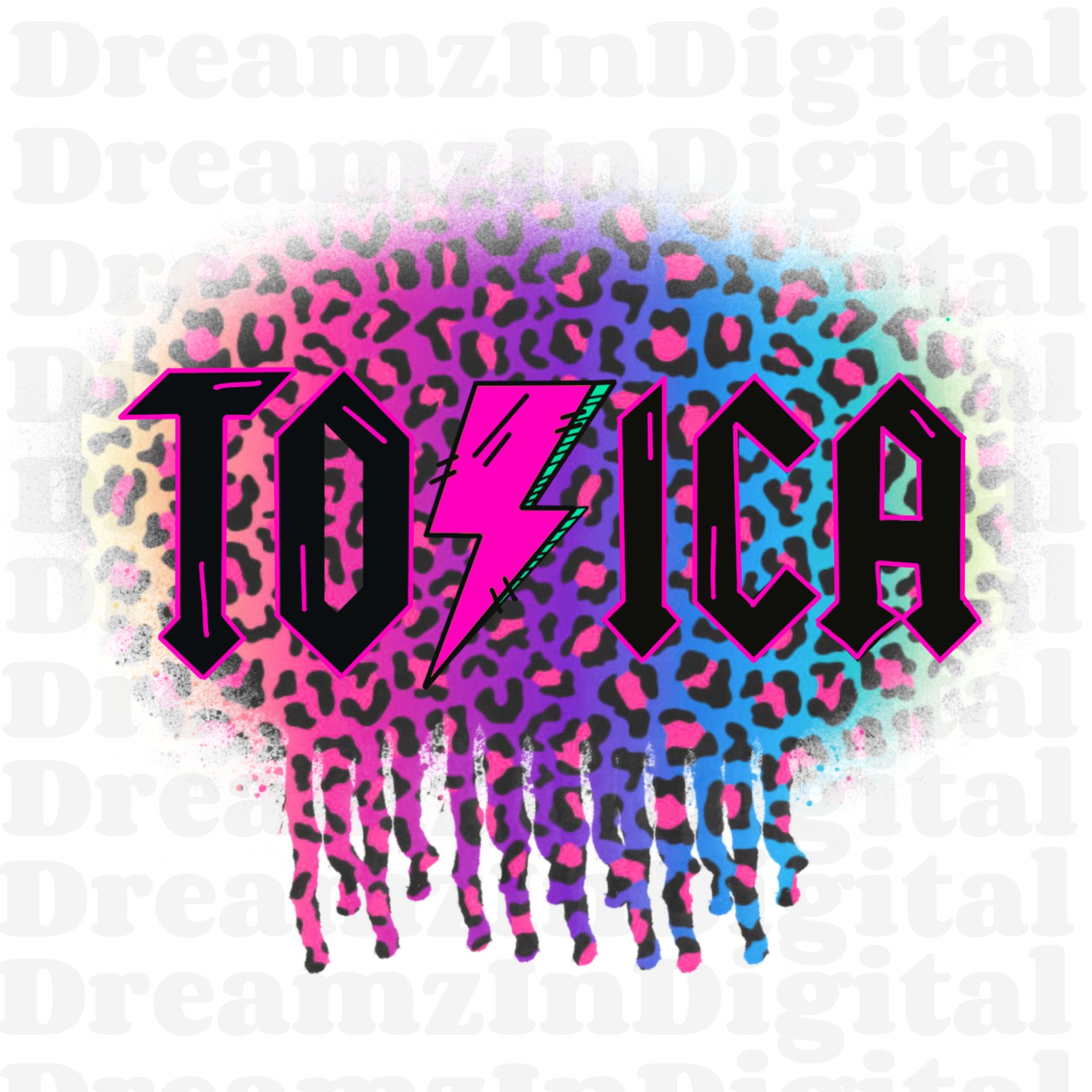 Toxica Png Toxica Shirt Sublimation Design Toxica Design - Etsy
