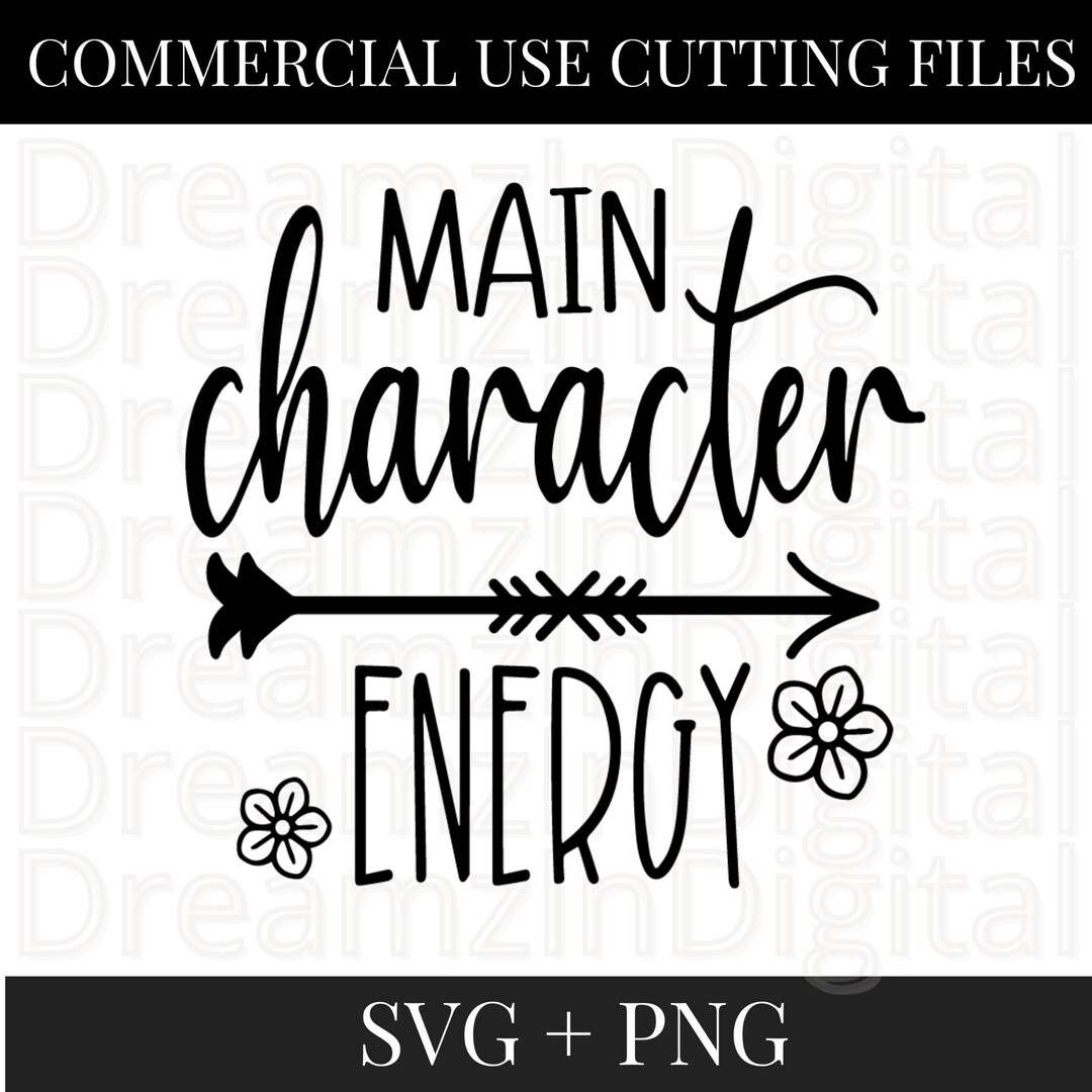 Main Character Energy Svg, Main Character Energy Png, Millenial Svg ...